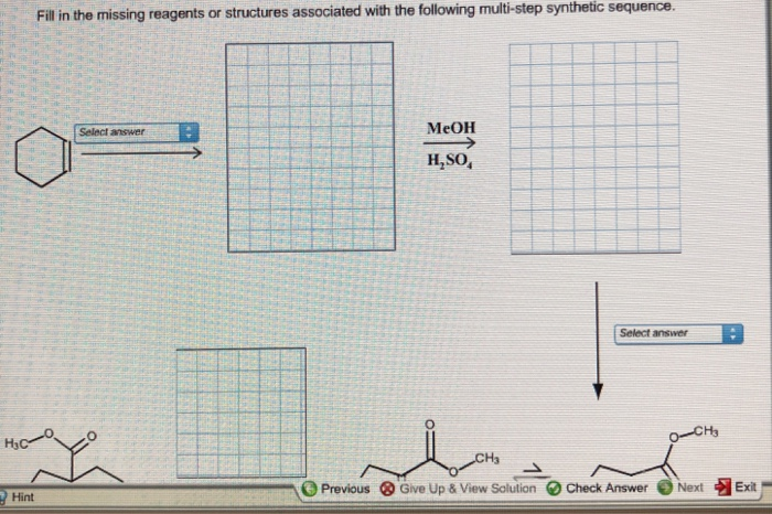 Fill in the missing reagents or structures associated | Chegg.com