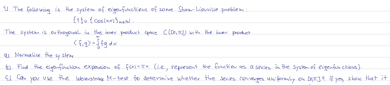 Solved 11 ﻿The following is the system of eigenfunctions of | Chegg.com