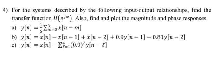 Solved 4 For The Systems Described By The Following 