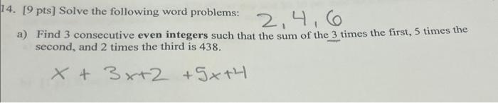 Solved 4. [ 9 pts] Solve the following word problems: a) | Chegg.com