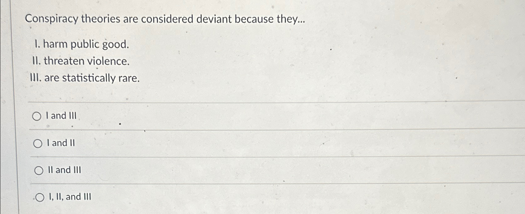 Solved Conspiracy theories are considered deviant because | Chegg.com