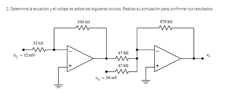 Solved 2. ﻿Determina la ecuación y el voltaje de salida del | Chegg.com