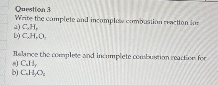 Solved Question 3: Write the complete and incomplete | Chegg.com
