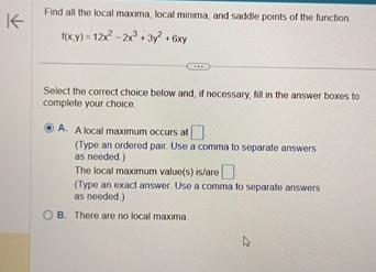 Solved Find all the local maxima, local minma, and sadde | Chegg.com