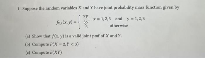 Solved Suppose the random variables X and Y have joint | Chegg.com
