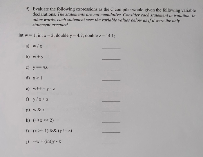 Solved 9) Evaluate the following expressions as the C | Chegg.com