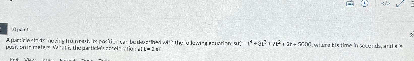 Solved 10 ﻿pointsA particle starts moving from rest. Its | Chegg.com
