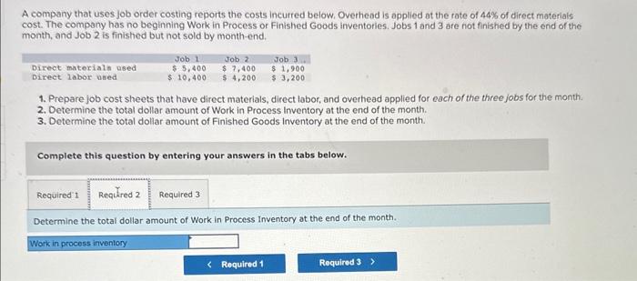 Solved A company that uses job order costing reports the | Chegg.com