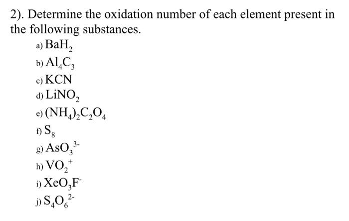 Solved 2). Determine the oxidation number of each element | Chegg.com