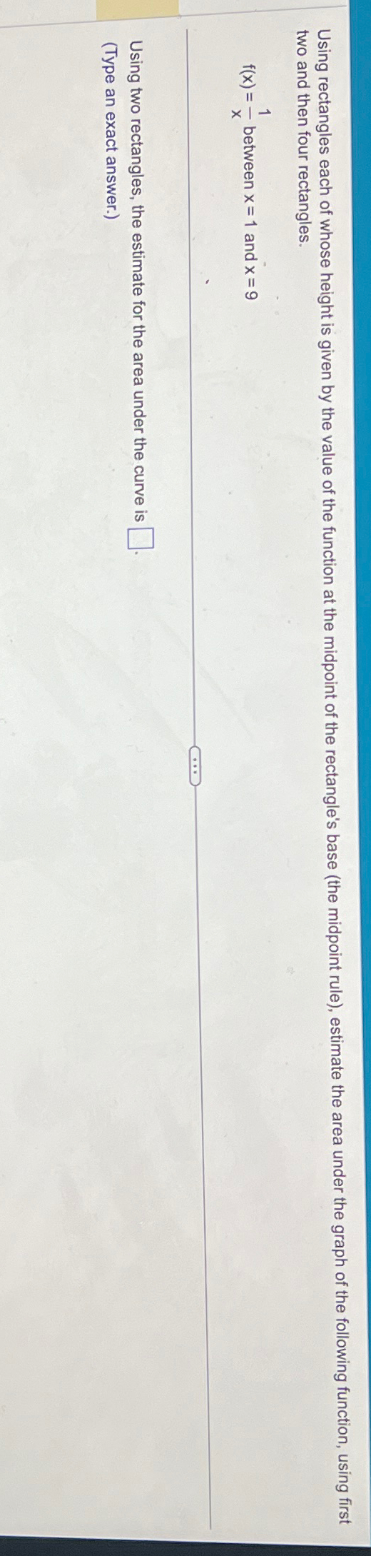 Solved two and then four rectangles.f(x)=1x ﻿between x=1 | Chegg.com
