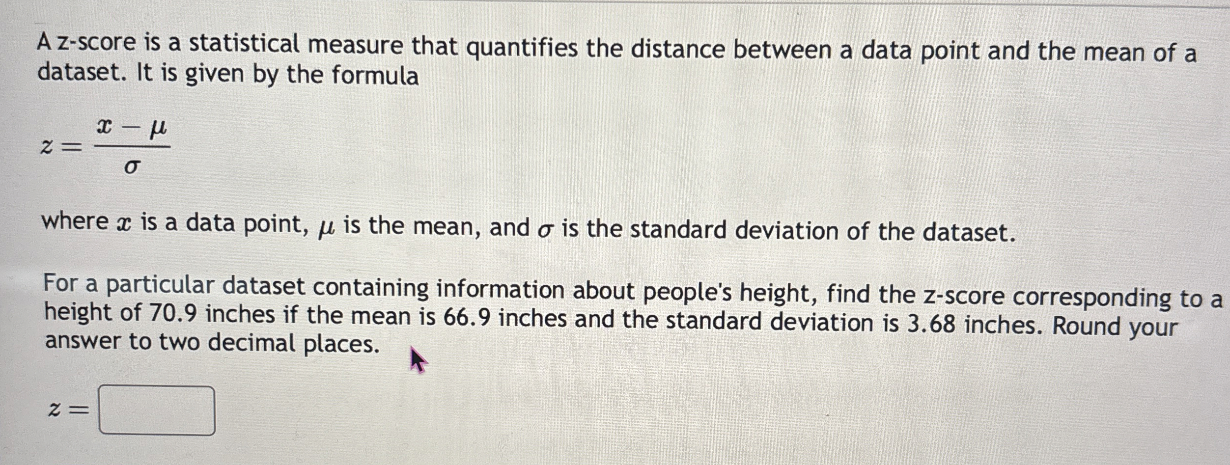 Solved A z-score is a statistical measure that quantifies | Chegg.com