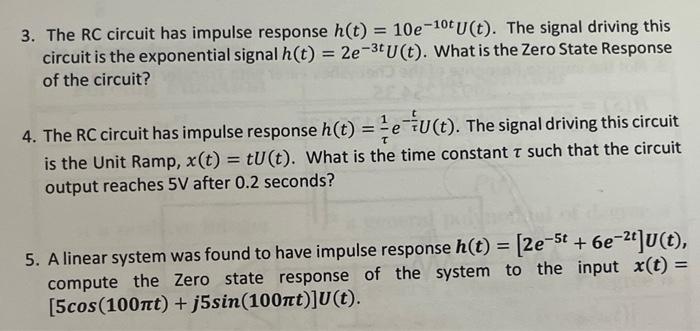Solved 3. The RC circuit has impulse response | Chegg.com
