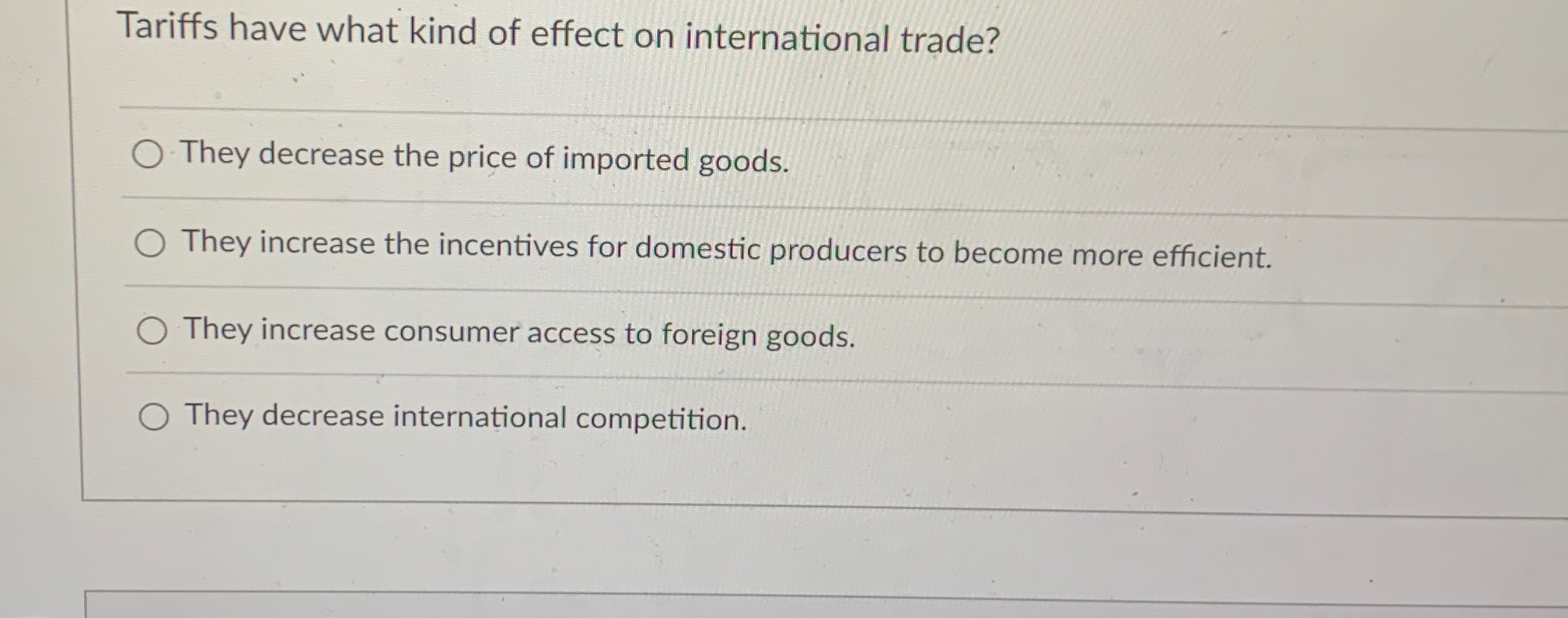 Solved Tariffs have what kind of effect on international | Chegg.com