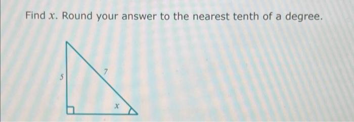 Solved Find x. Round your answer to the nearest tenth of a | Chegg.com