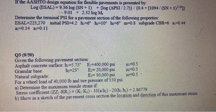 Solved If the AASHTO design equation for flexible pavements | Chegg.com