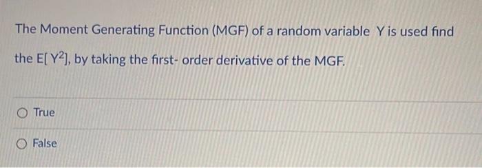 Solved The Moment Generating Function (MGF) of a random | Chegg.com