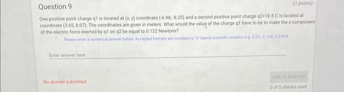 Solved One positive point charge q1 is located at (x,y) | Chegg.com