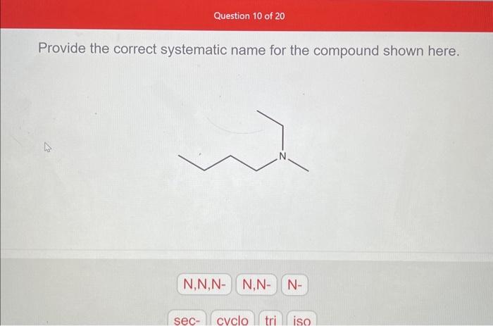 Solved Provide the correct systematic name for the compound | Chegg.com