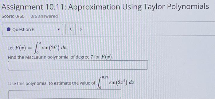 Solved Assignment 10.11: Approximation Using Taylor | Chegg.com