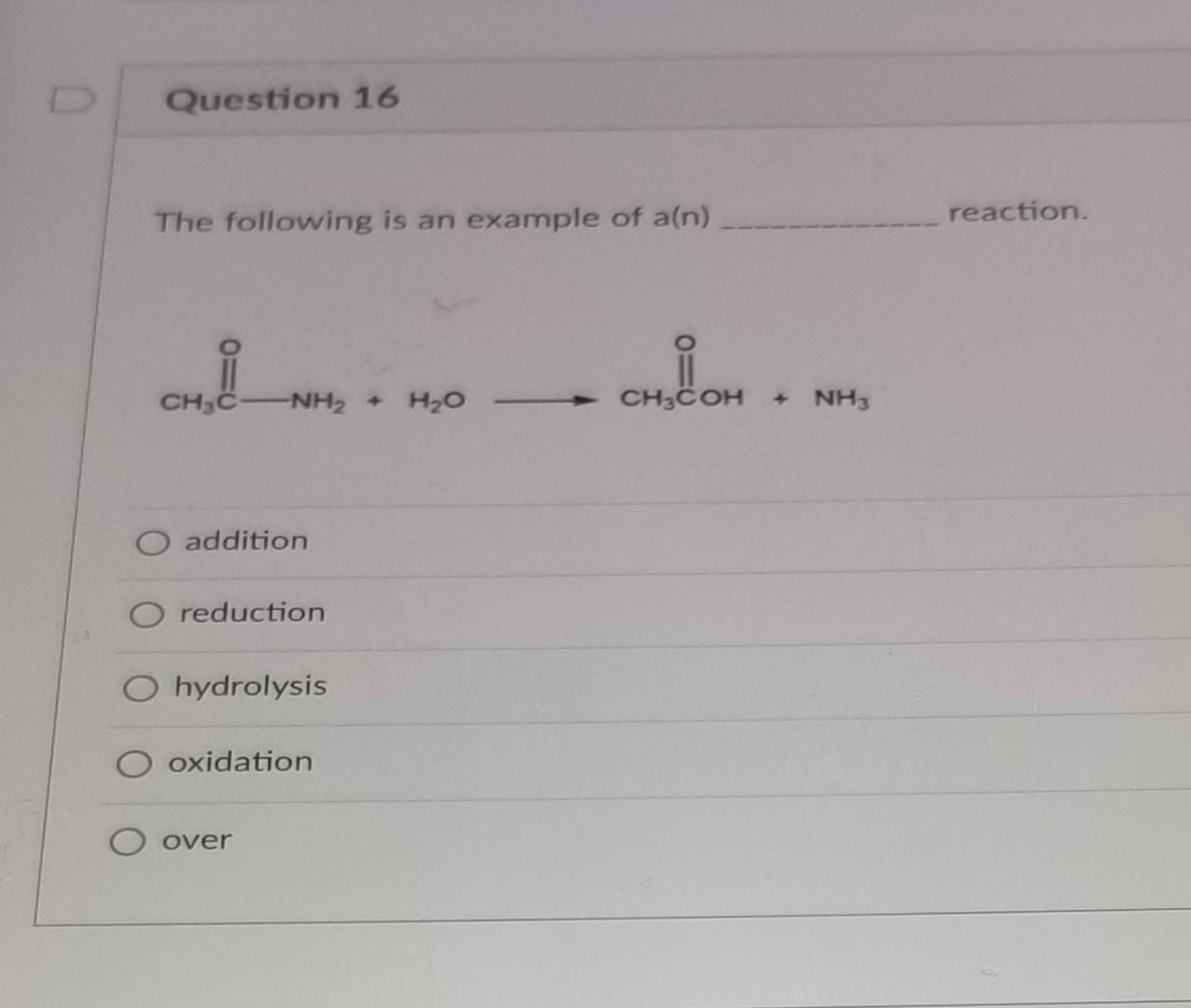Solved The following is an example of a(n) reaction. | Chegg.com
