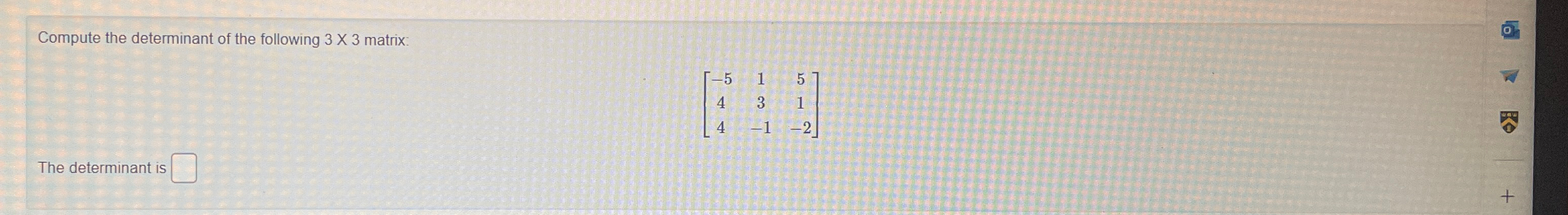 Solved Compute the determinant of the following 3×3 | Chegg.com
