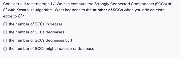 Solved Consider a directed graph G. We can compute the | Chegg.com