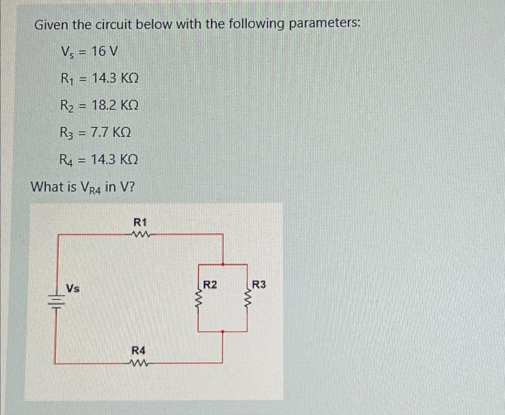 Solved Given the circuit below with the following | Chegg.com