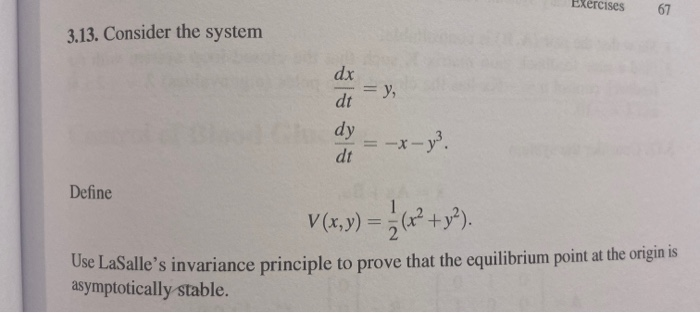 Solved consider the system... Use LaSalle's invariance | Chegg.com
