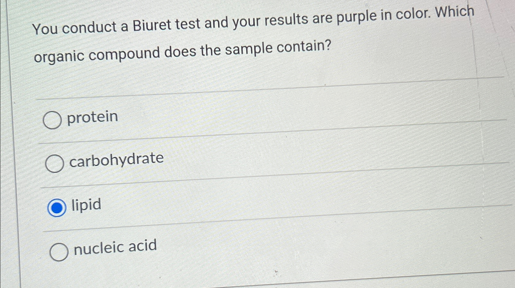 Solved You conduct a Biuret test and your results are purple | Chegg.com