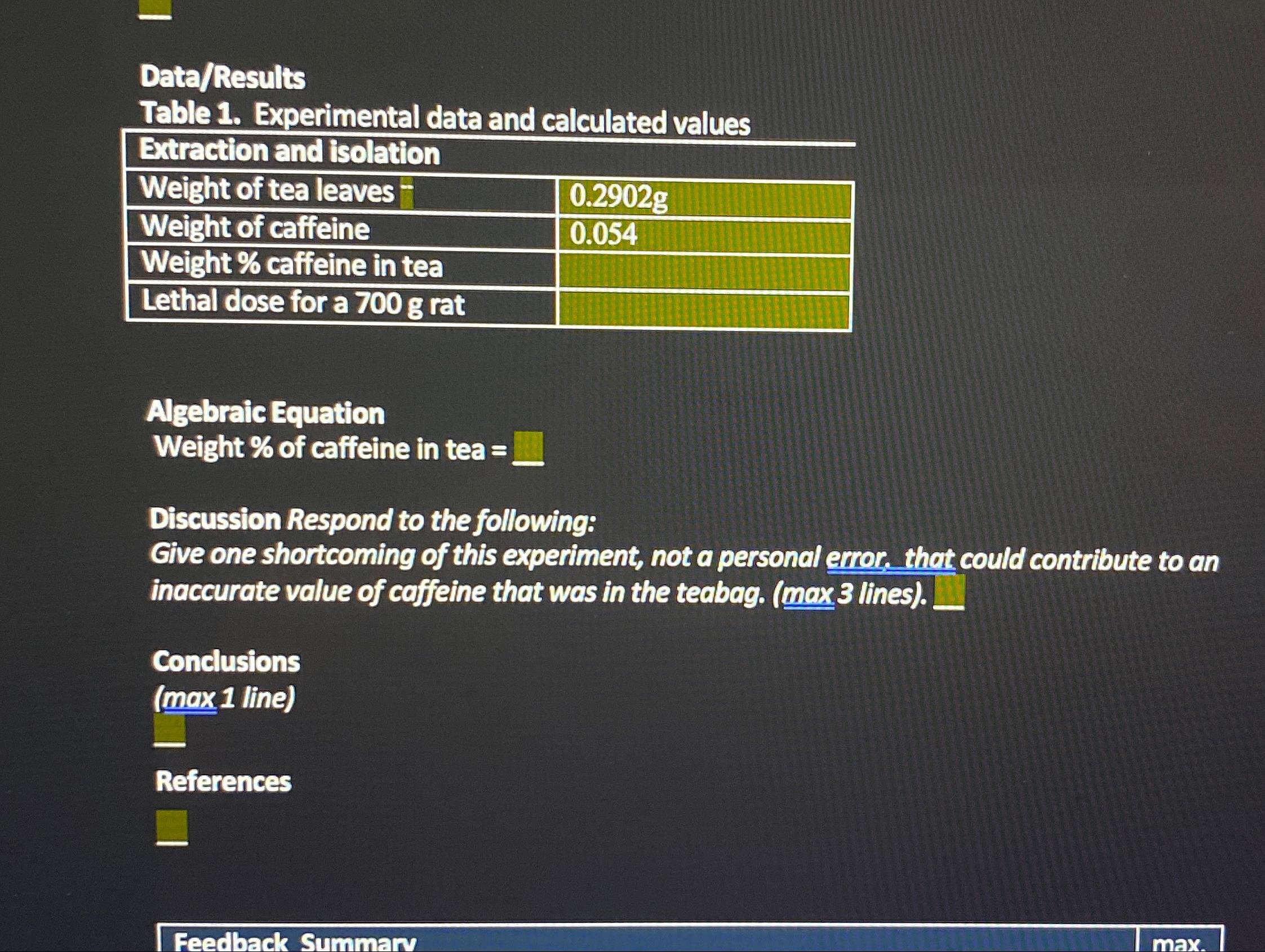 Solved Data/ResultsTable 1. ﻿Experimental data and | Chegg.com