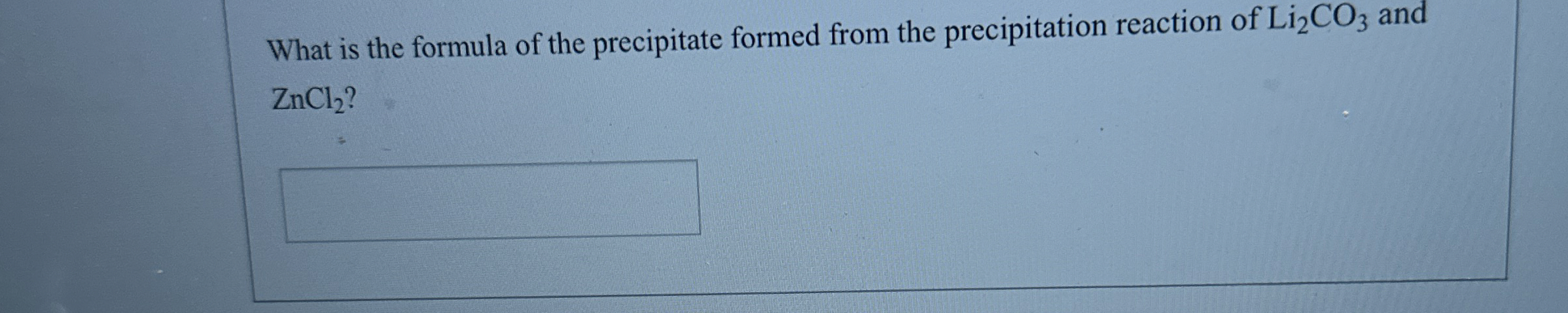Solved What is the formula of the precipitate formed from | Chegg.com
