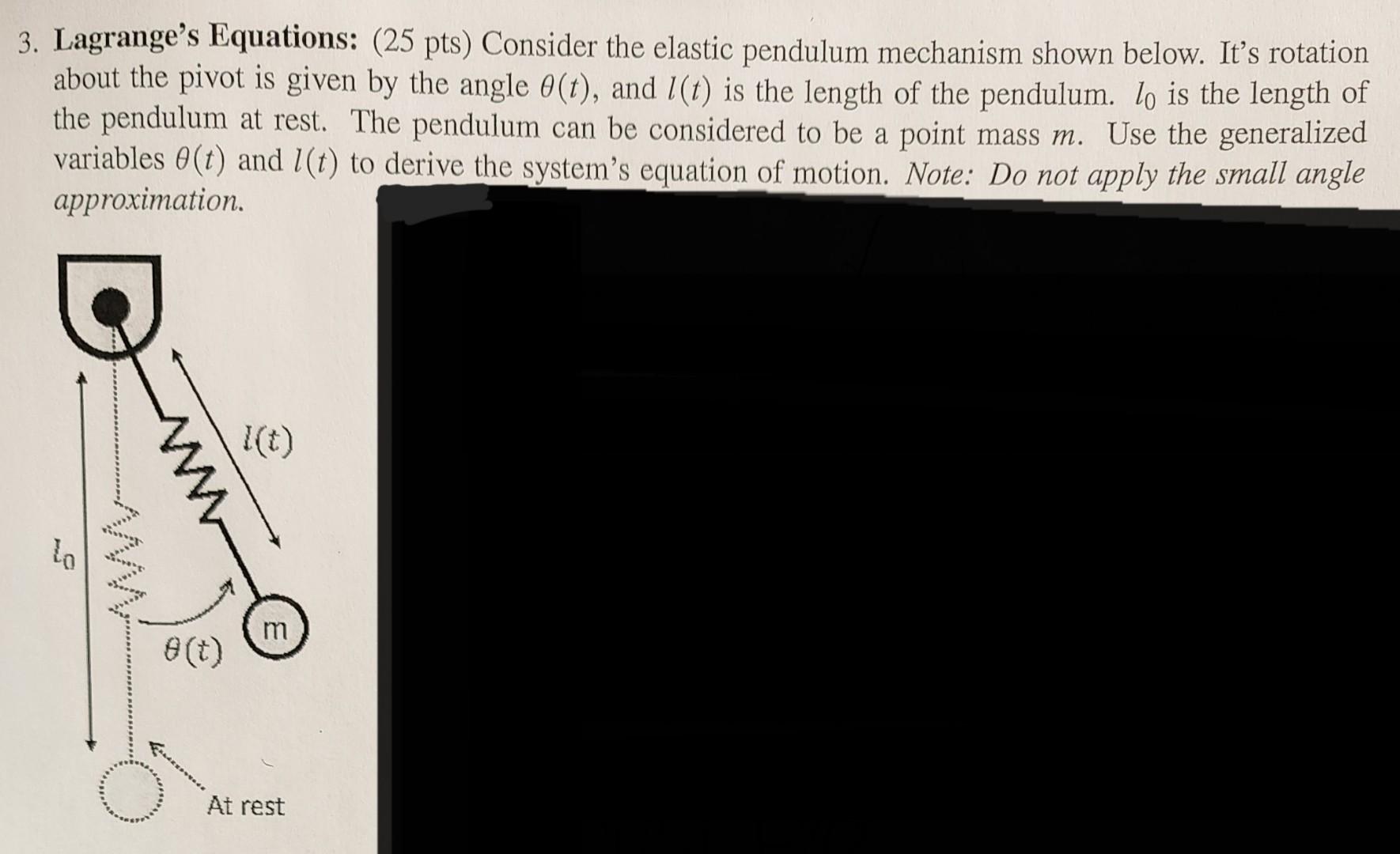 Solved Lagrange's Equations: (25 ﻿pts) ﻿Consider the elastic | Chegg.com