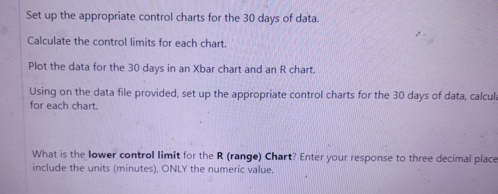 Solved Set up the appropriate control charts for the 30 | Chegg.com