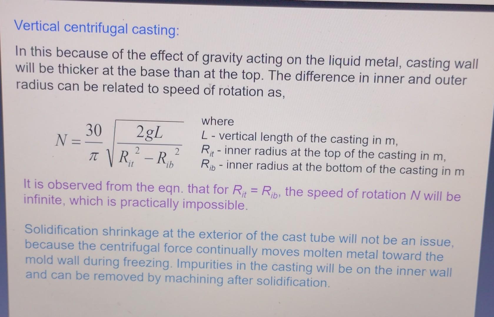 Solved Vertical centrifugal casting: In this because of the | Chegg.com