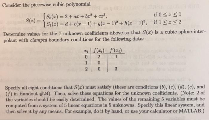 Solved Consider the piecewise cubic polynomial So(x) = 2 + | Chegg.com