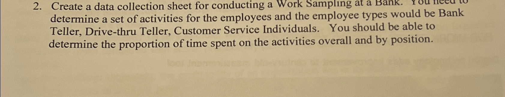 Solved Create a data collection sheet for conducting a Work | Chegg.com