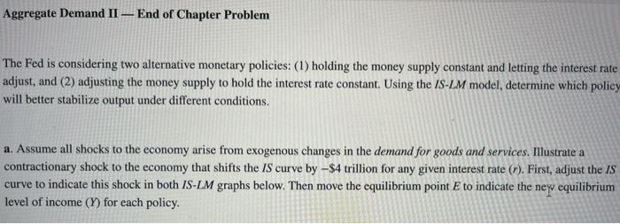 Solved Aggregate Demand II - End of Chapter Problem The Fed | Chegg.com