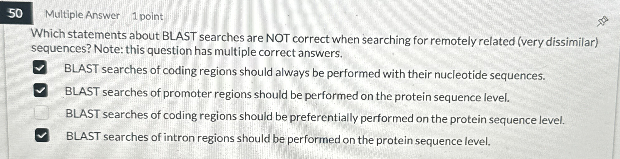 Solved 50Multiple Answer1 ﻿pointWhich statements about BLAST | Chegg.com