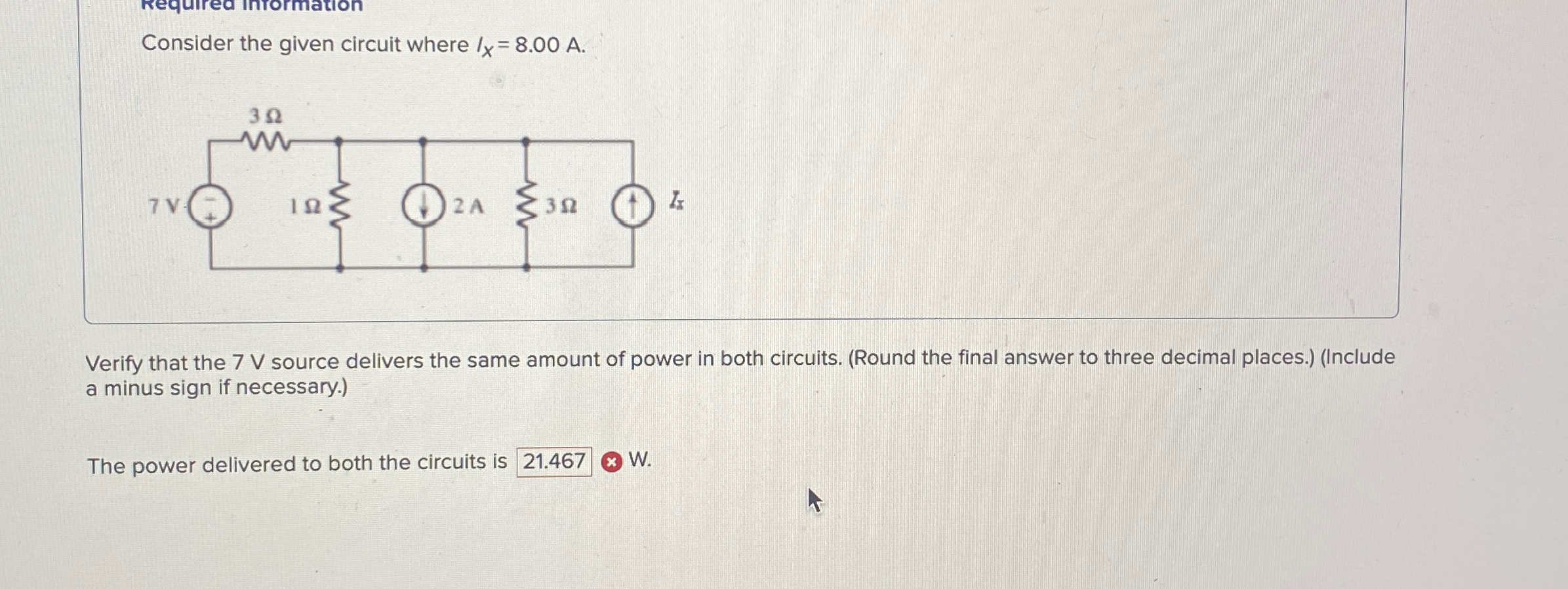 Solved Consider the given circuit where Ix=8.00A.Verify that | Chegg.com
