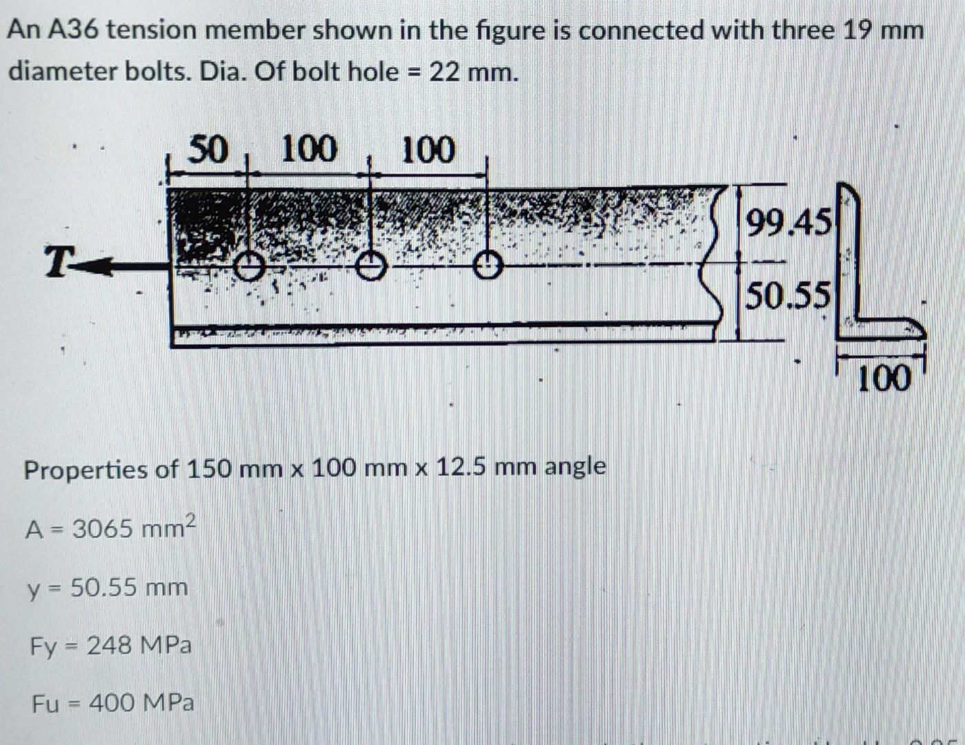 Solved 1. Determine the design strength due to yielding in | Chegg.com