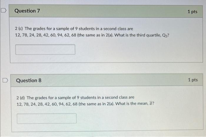 Solved 2 (c) The grades for a sample of 9 students in a | Chegg.com