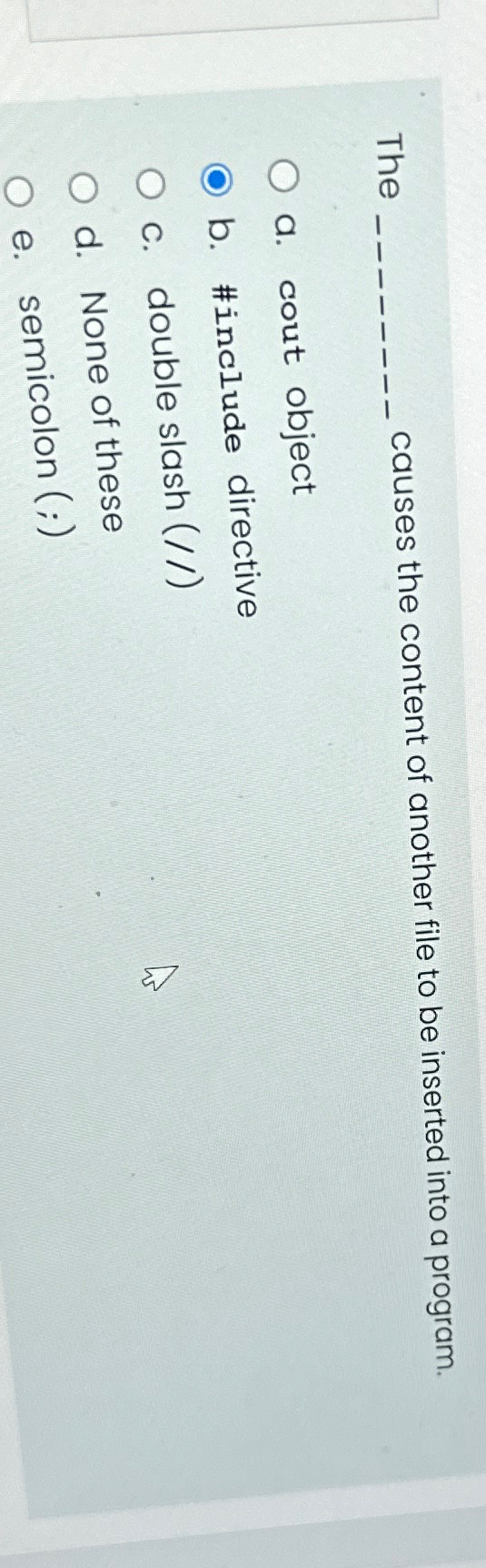 Solved The causes the content of another file to be inserted | Chegg.com