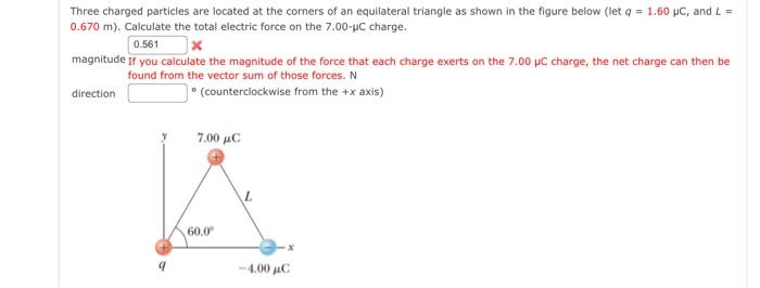 Solved Three charged particles are located at the corners of | Chegg.com
