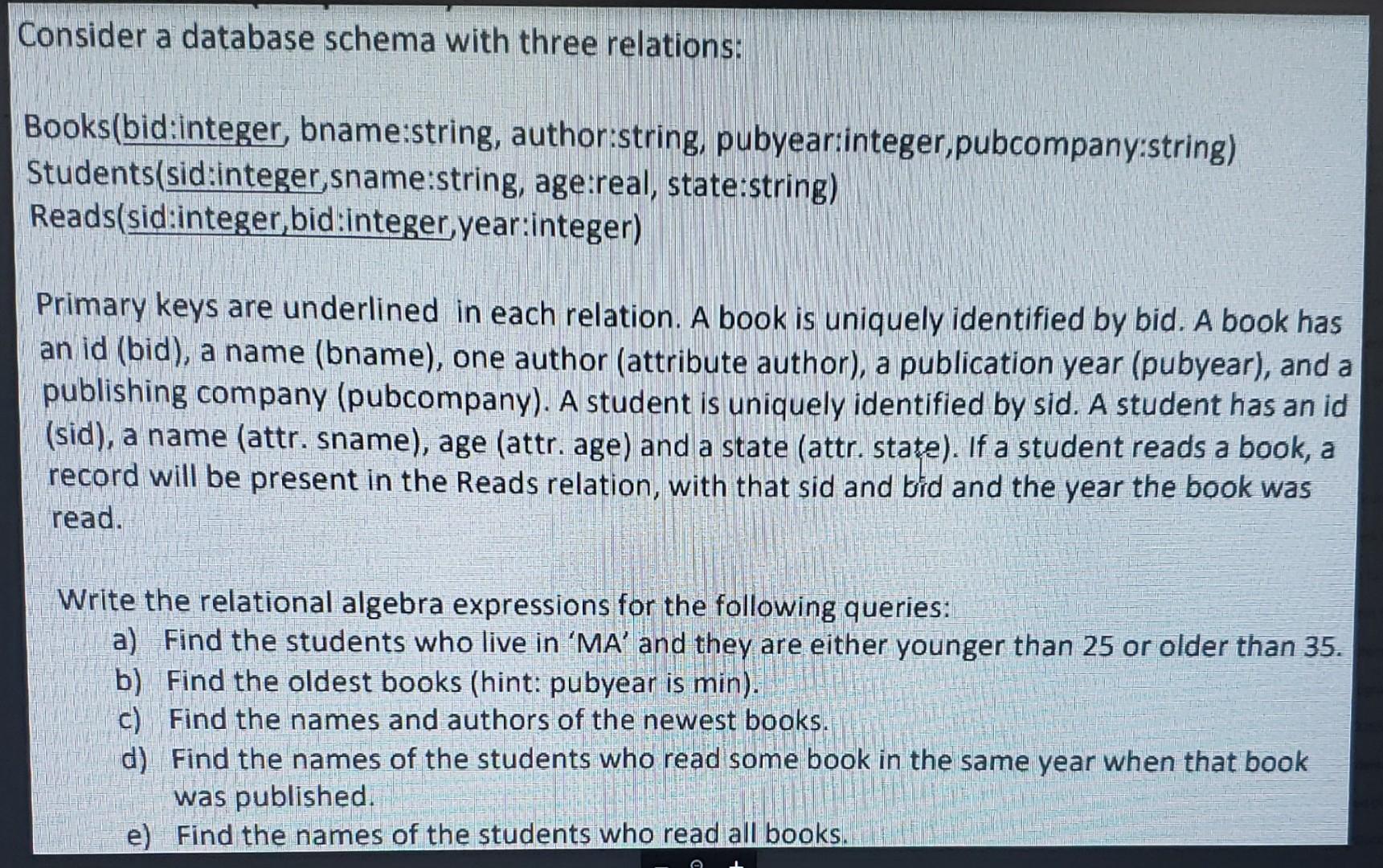 Solved Books(bid:integer, bname:string, author:string, | Chegg.com