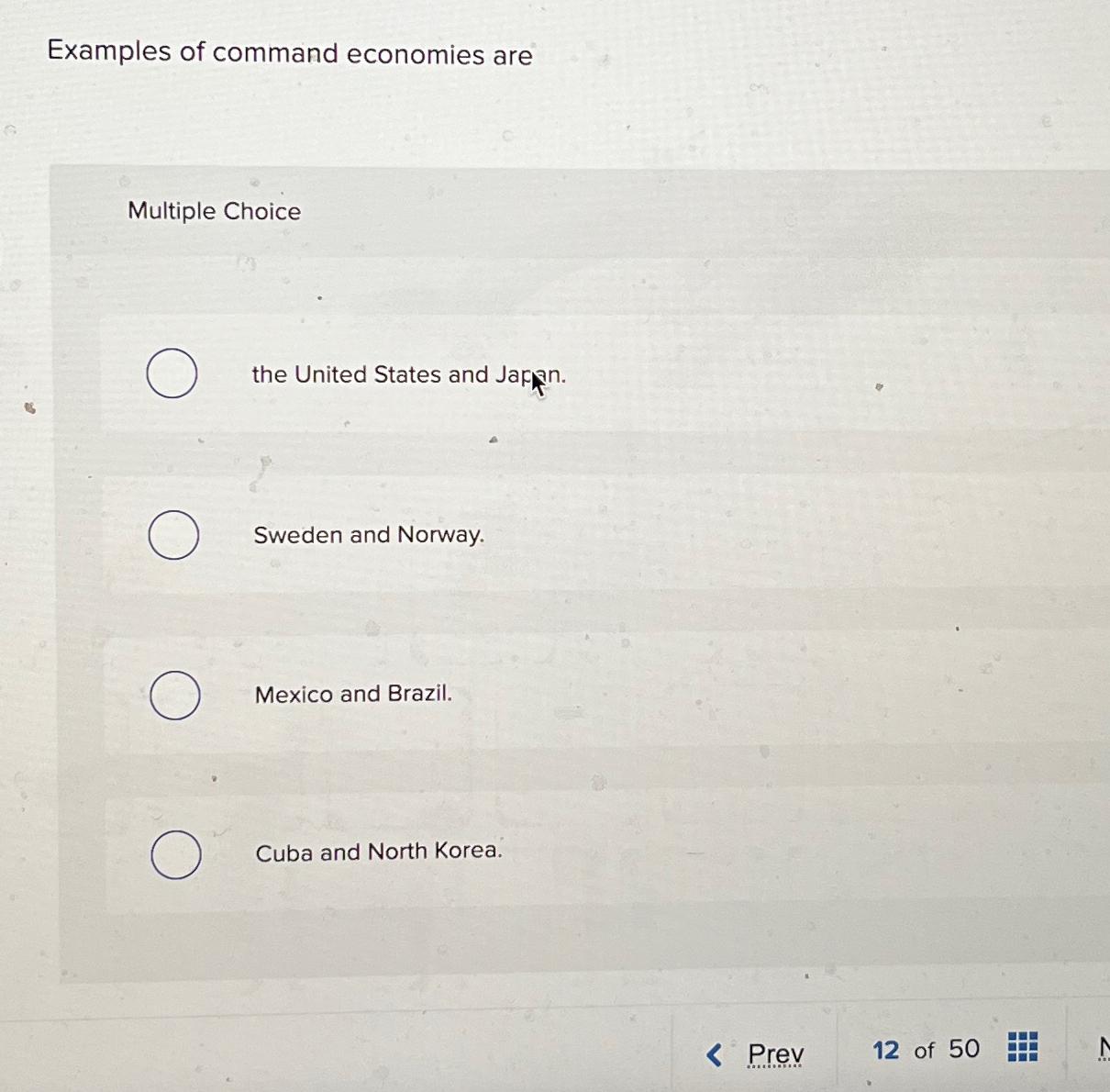 Solved Examples of command economies areMultiple Choicethe | Chegg.com