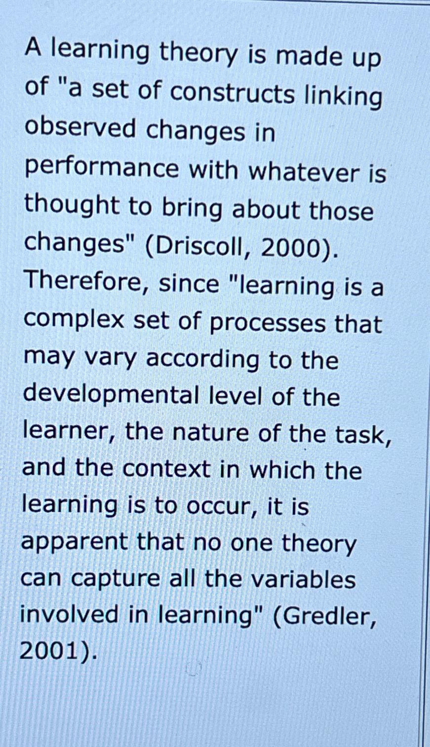 Solved A learning theory is made up of "a set of constructs | Chegg.com