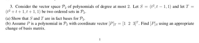 Solved 1. Let V denote the set of all 3 x 3 matrices which | Chegg.com