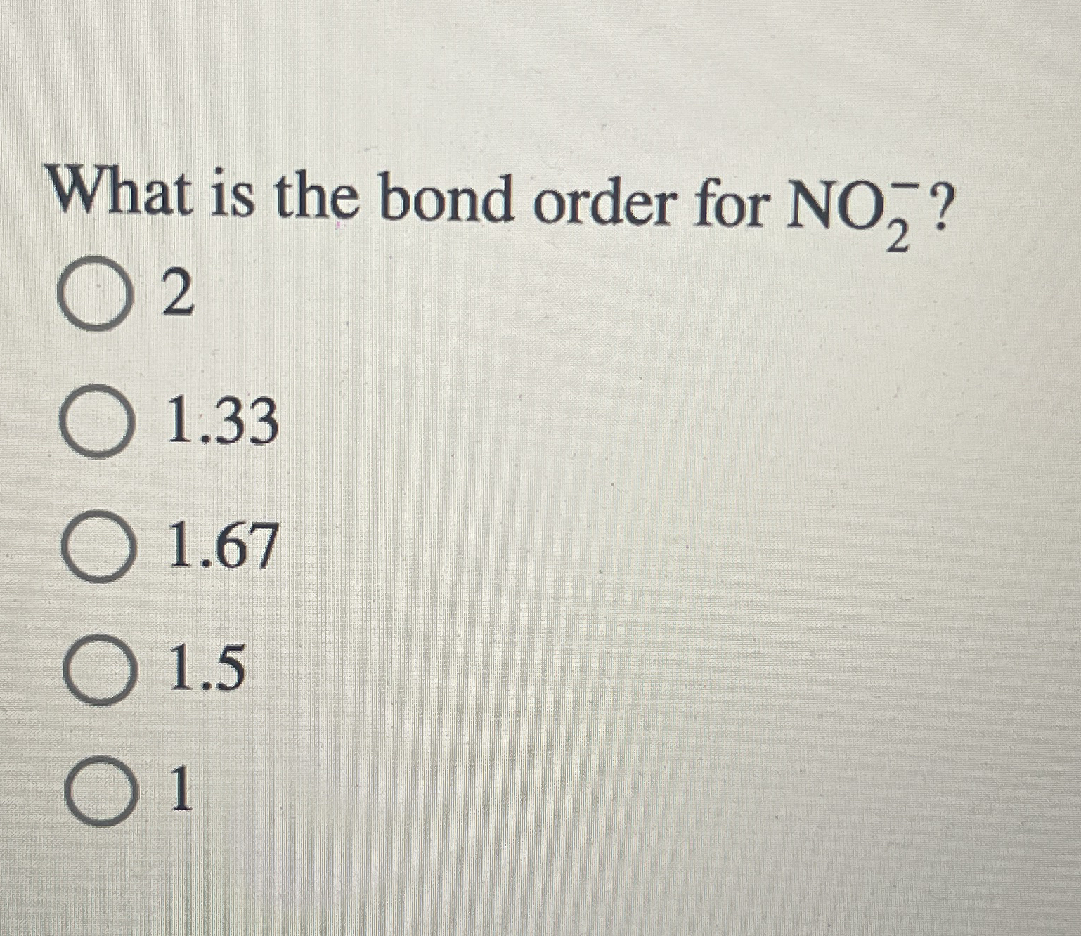 High Quality SOLUTION What is the bond order for NO2-?21.331.671.51 | Chegg.com