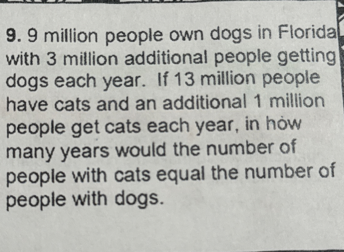 Solved 9 ﻿million people own dogs in Floridawith 3 ﻿million | Chegg.com