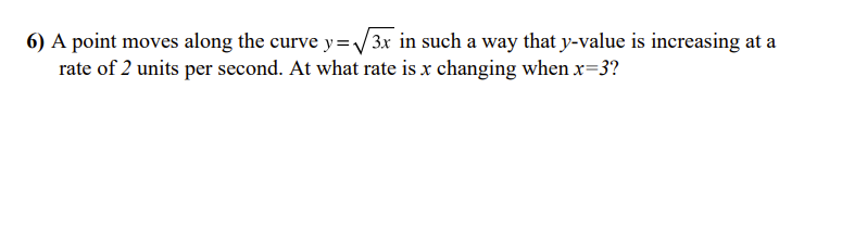 Solved A point moves along the curve y=3x2 ﻿in such a way | Chegg.com